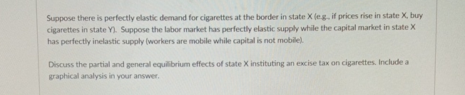 Solved Suppose there is perfectly elastic demand for | Chegg.com