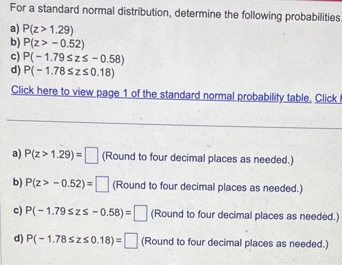 Solved For a standard normal distribution, determine the | Chegg.com