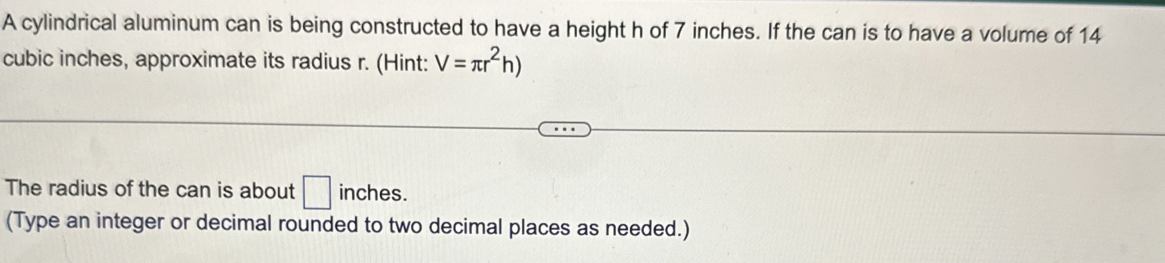 Solved A cylindrical aluminum can is being constructed to | Chegg.com