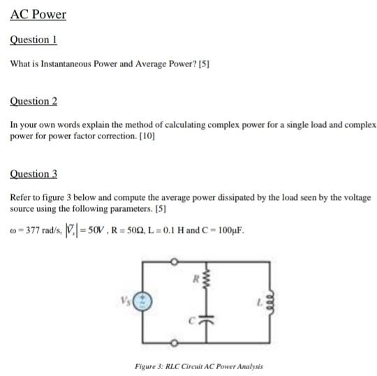 Solved AC Power Question 1 What is Instantaneous Power and | Chegg.com