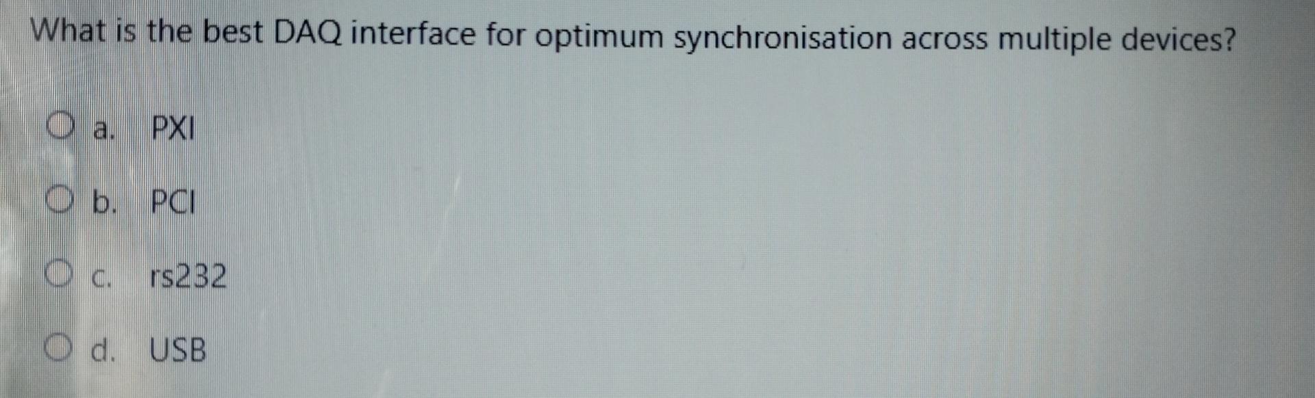Solved What is the best DAQ interface for optimum | Chegg.com