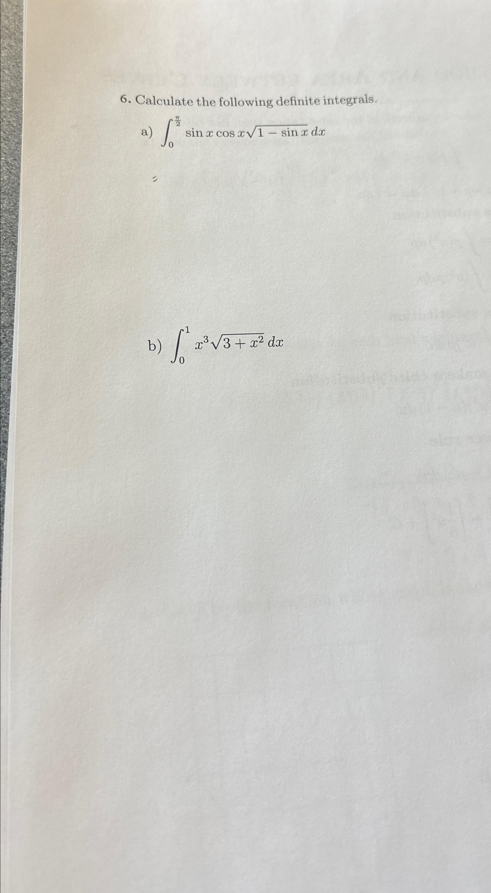 Solved Calculate the following definite | Chegg.com