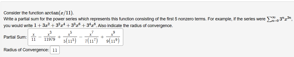 Solved Consider the function arctan(x11).Write a partial sum | Chegg.com