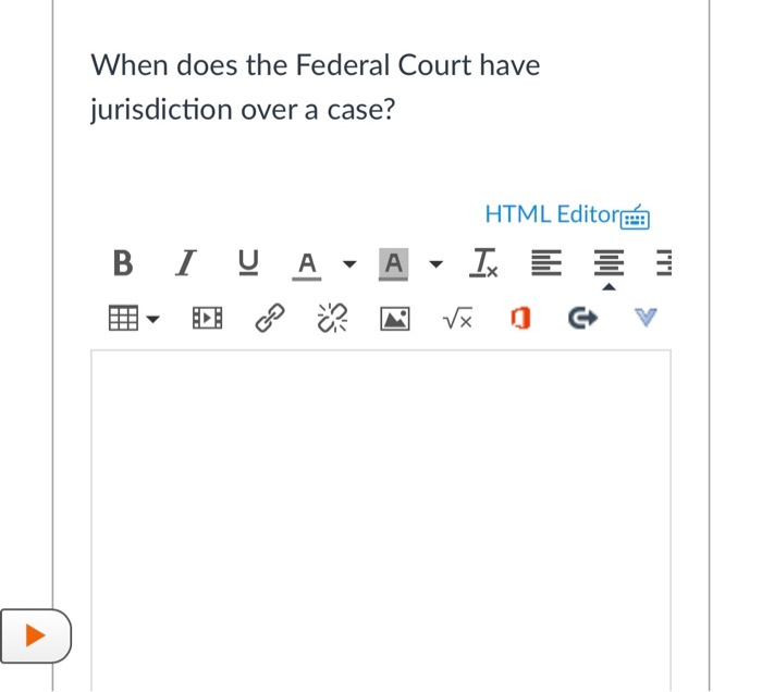 Solved When does the Federal Court have jurisdiction over a | Chegg.com