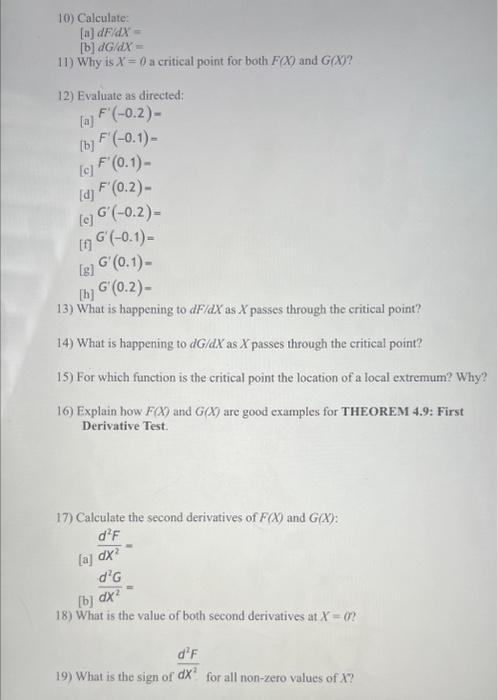 Solved 20) What is the sign of dX2d2G for negative values of | Chegg.com