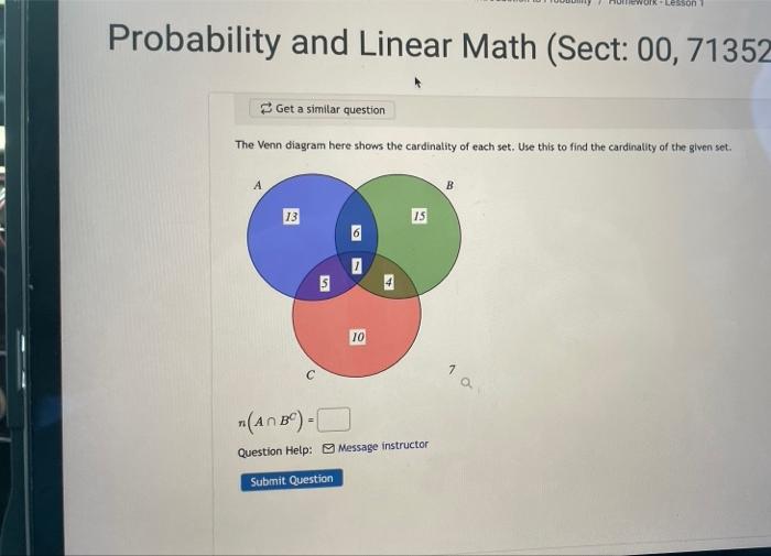 Solved Probability and Linear Math (sect: 00,7135 The Venn | Chegg.com