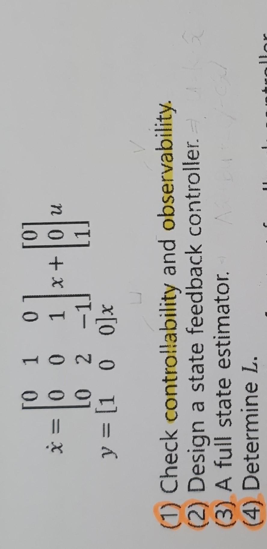 Solved (1) Check controllability and observability. (2) | Chegg.com