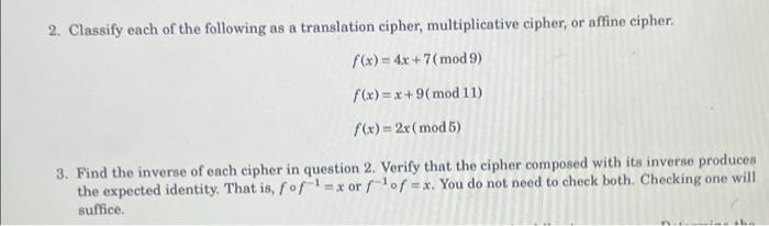 Solved 3. Find the inverse of each cipher in question 2. | Chegg.com