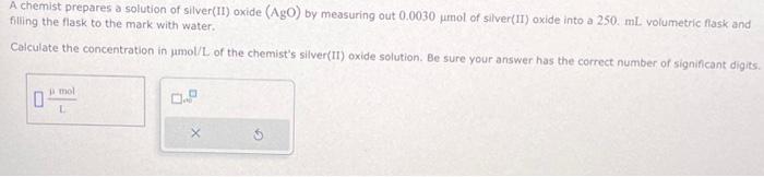 Solved A chemist prepares a solution of silver(II) oxide | Chegg.com
