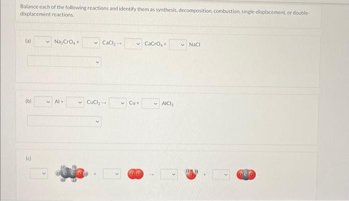 Solved Balance each of the following reactions and identify | Chegg.com