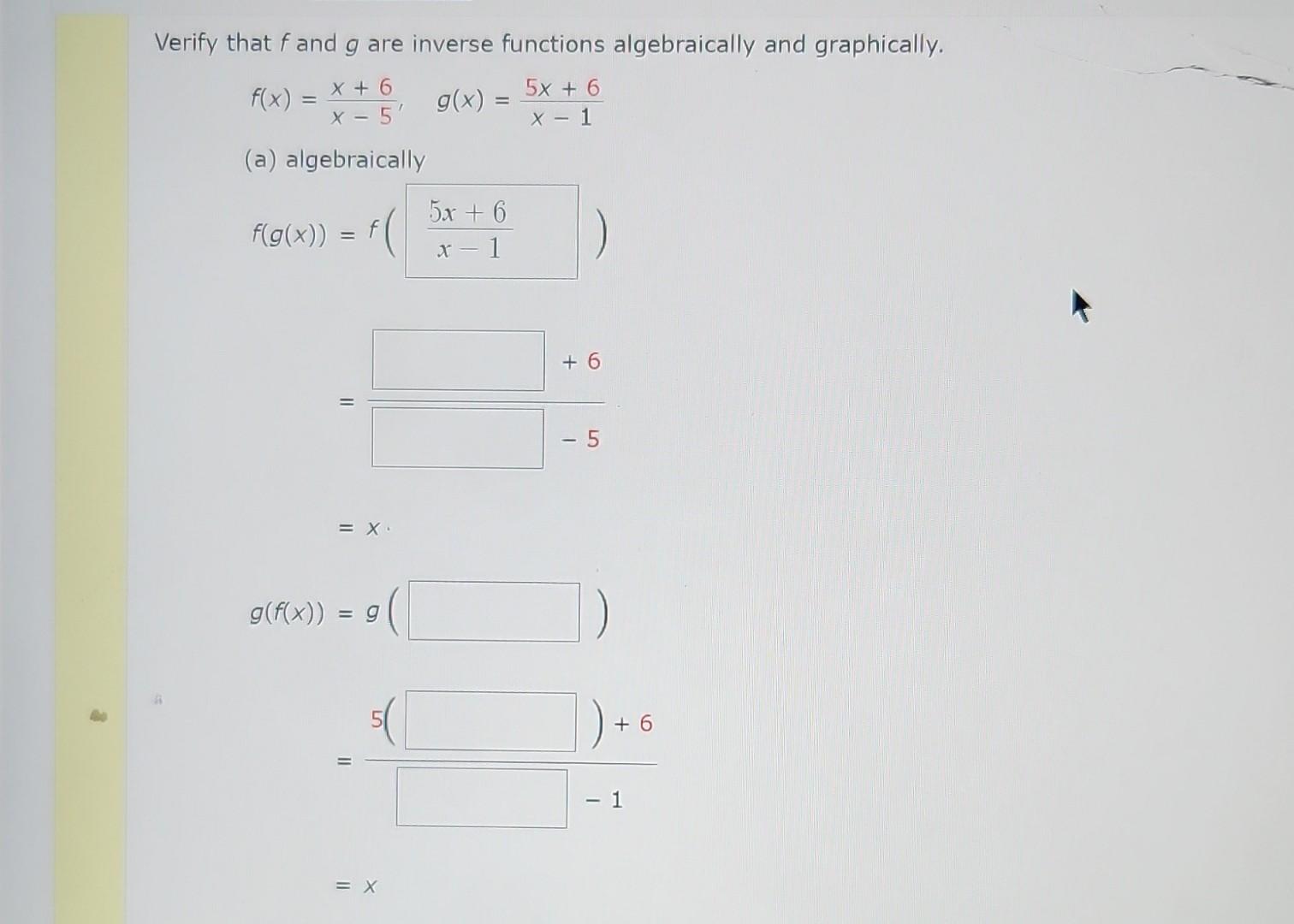 Solved Verify that f and g are inverse functions | Chegg.com