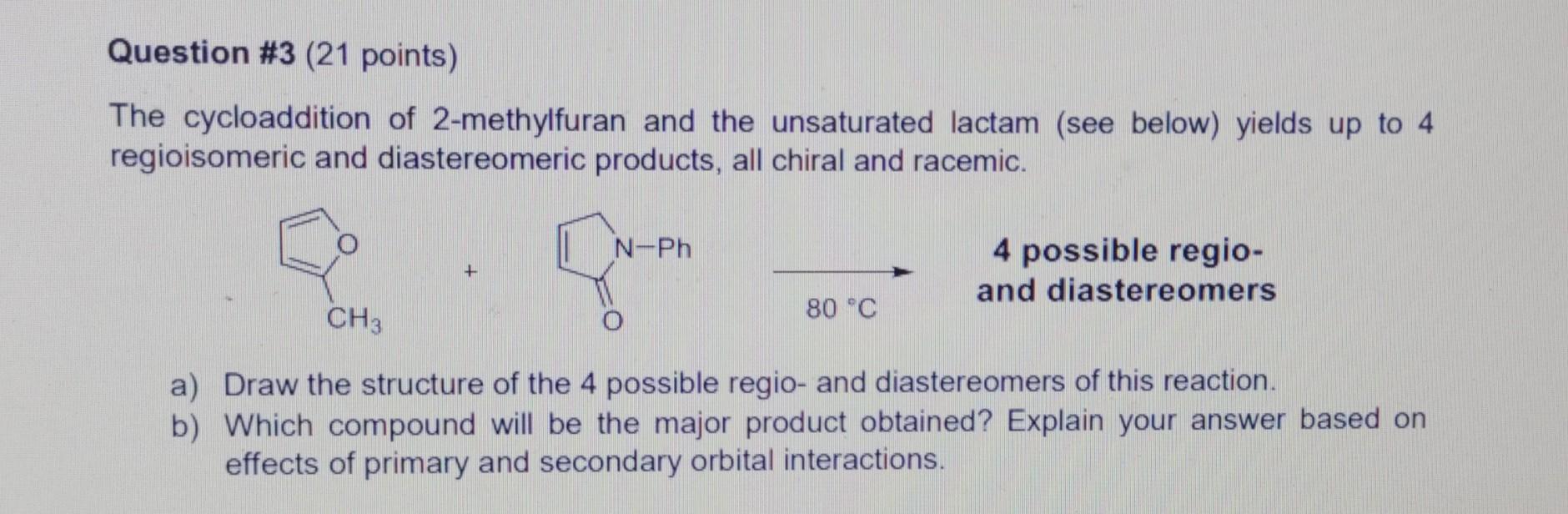 Solved The cycloaddition of 2-methylfuran and the | Chegg.com