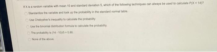 Solved If X is a random variable with mean 10 and standard | Chegg.com