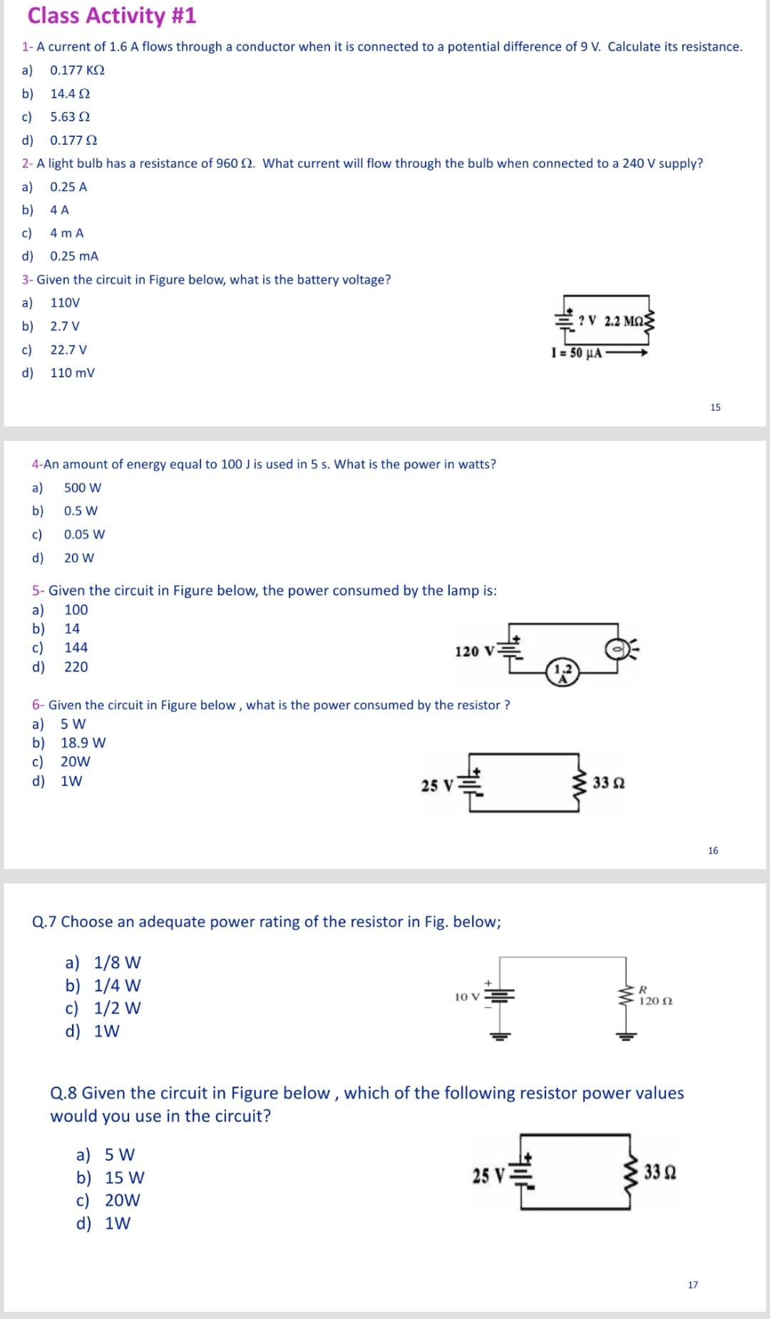 Solved Class Activity #1 1- A current of 1.6 A flows through | Chegg.com