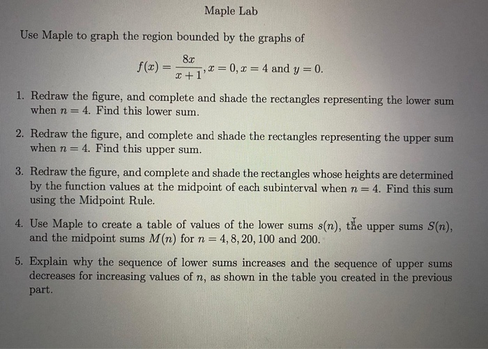 Solved Maple Lab Use Maple to graph the region bounded by | Chegg.com