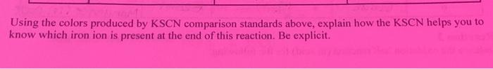 Solved Using the colors produced by KSCN comparison | Chegg.com