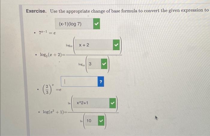 Solved Exercise. Use the appropriate change of base formula | Chegg.com