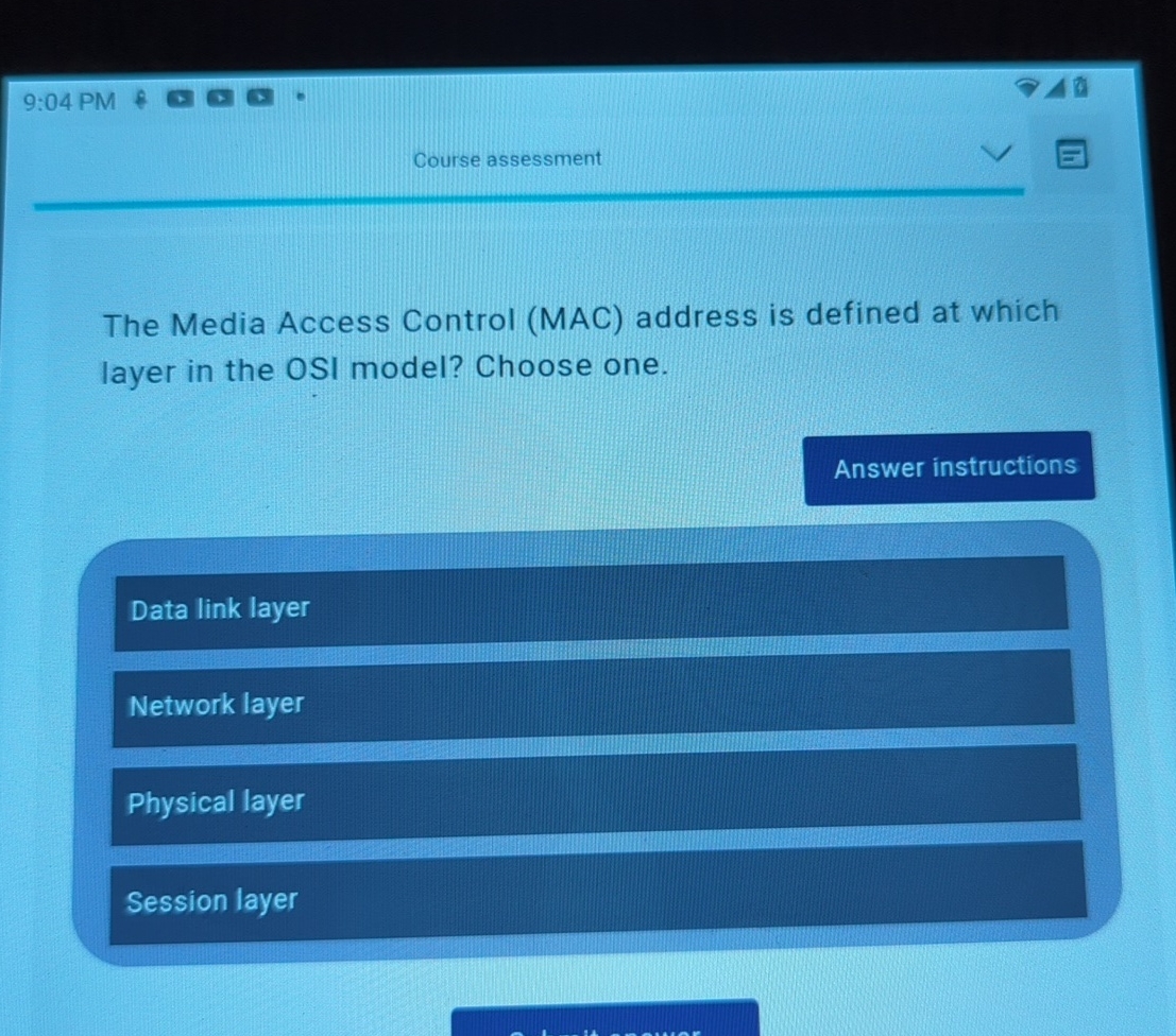 Solved 9:04 ﻿PMCourse assessmentThe Media Access Control | Chegg.com