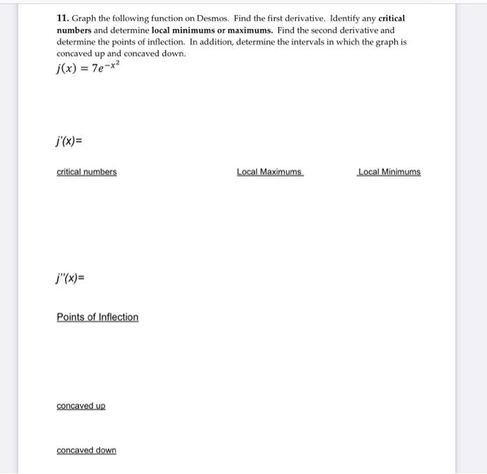 Solved 11. Graph the following function on Desmos. Find the | Chegg.com