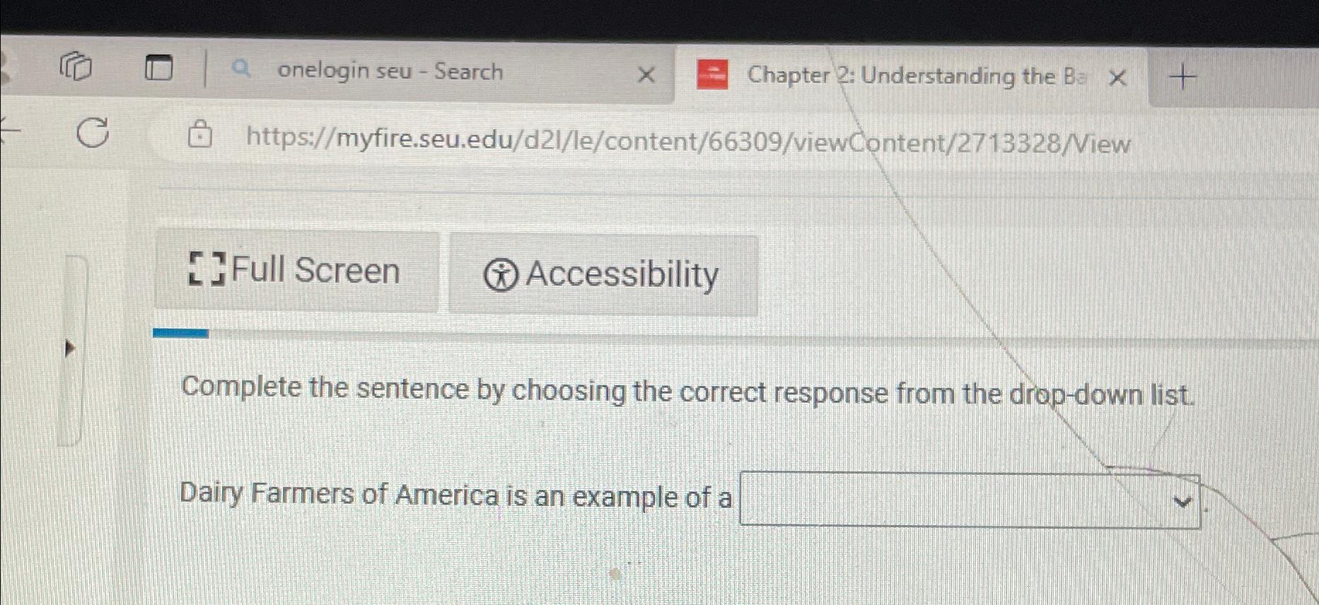 Solved Jull Screen(7) ﻿AccessibilityComplete the sentence by | Chegg.com