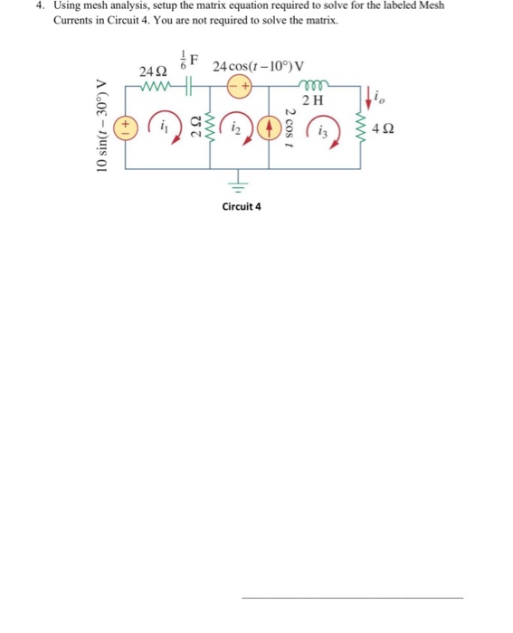 Solved 4. Using mesh analysis, setup the matrix equation | Chegg.com