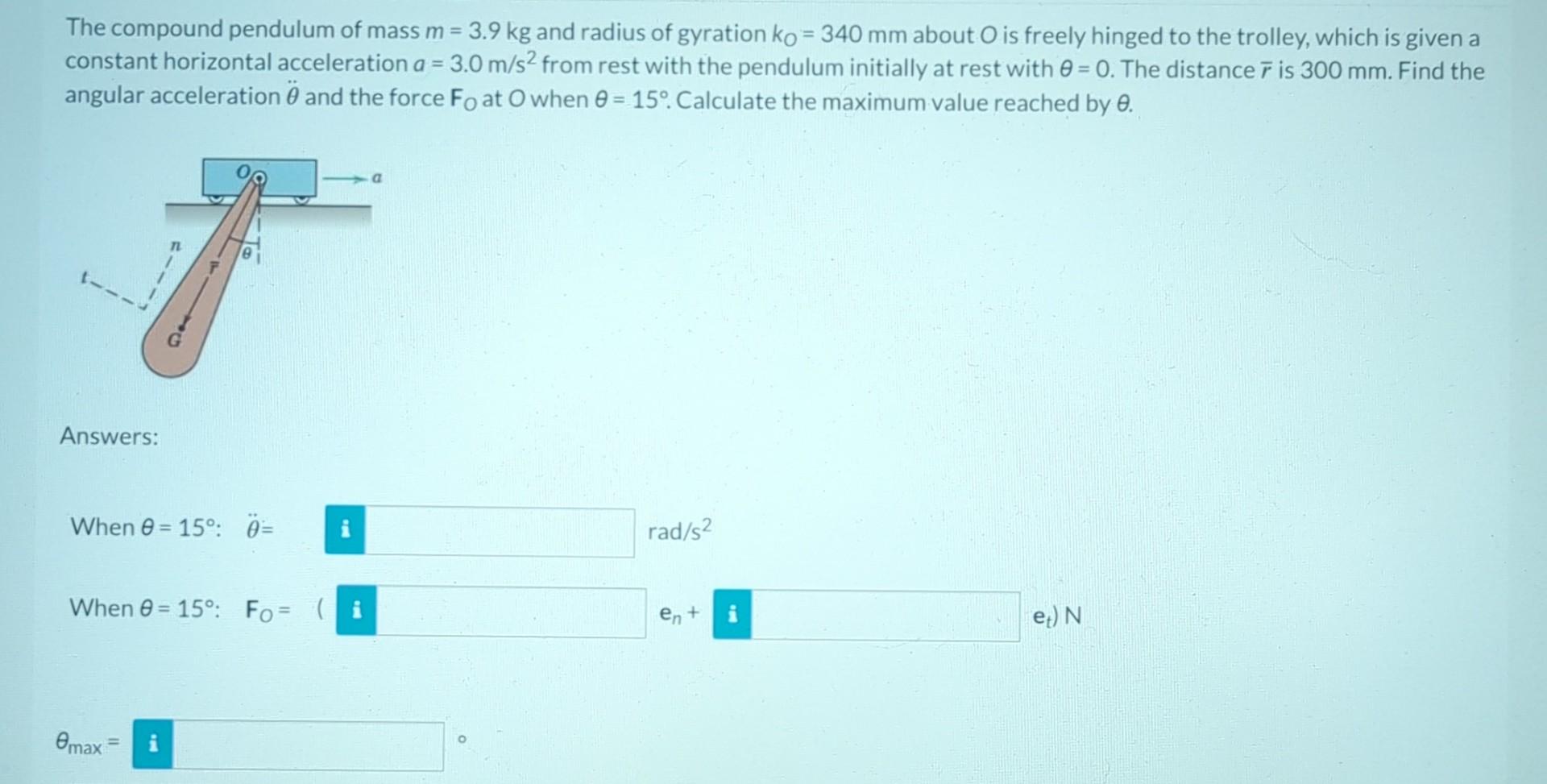 Solved The compound pendulum of mass m=3.9 kg and radius of | Chegg.com