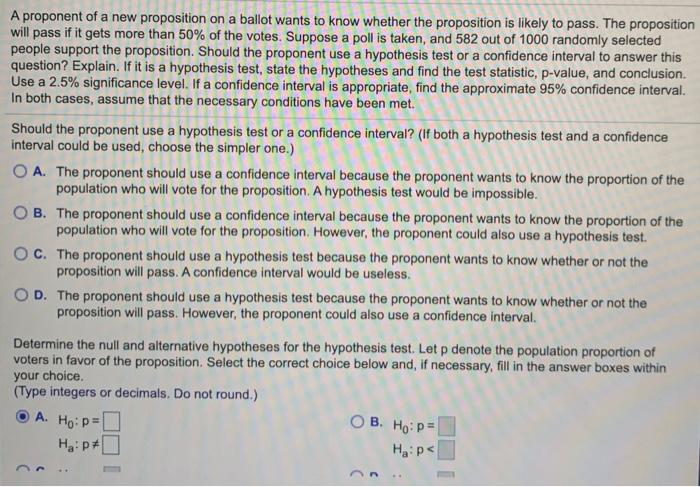 Solved A proponent of a new proposition on a ballot wants to | Chegg.com