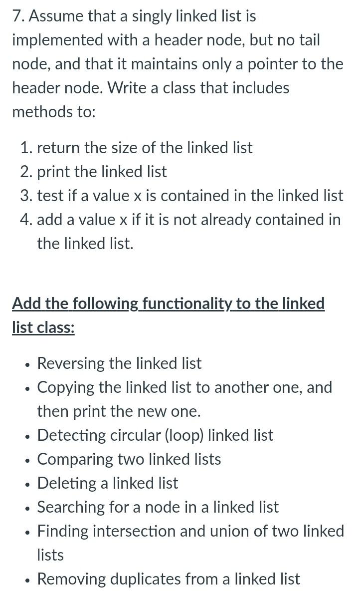 Solved 3.Write a function to copy one linked list to | Chegg.com