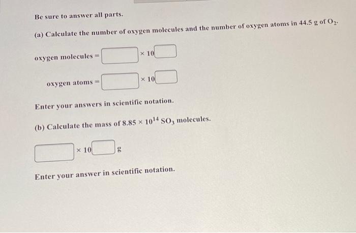 Solved Be sure to answer all parts. (a) Calculate the number | Chegg.com