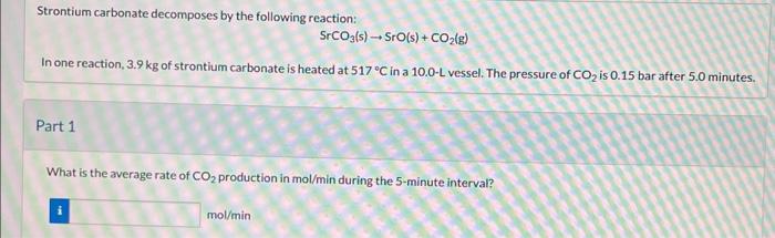 [Solved]: step by step for part one and two please! Strontiu