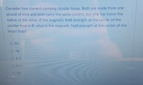 Solved Consider two current-carrying circular loops. Both | Chegg.com