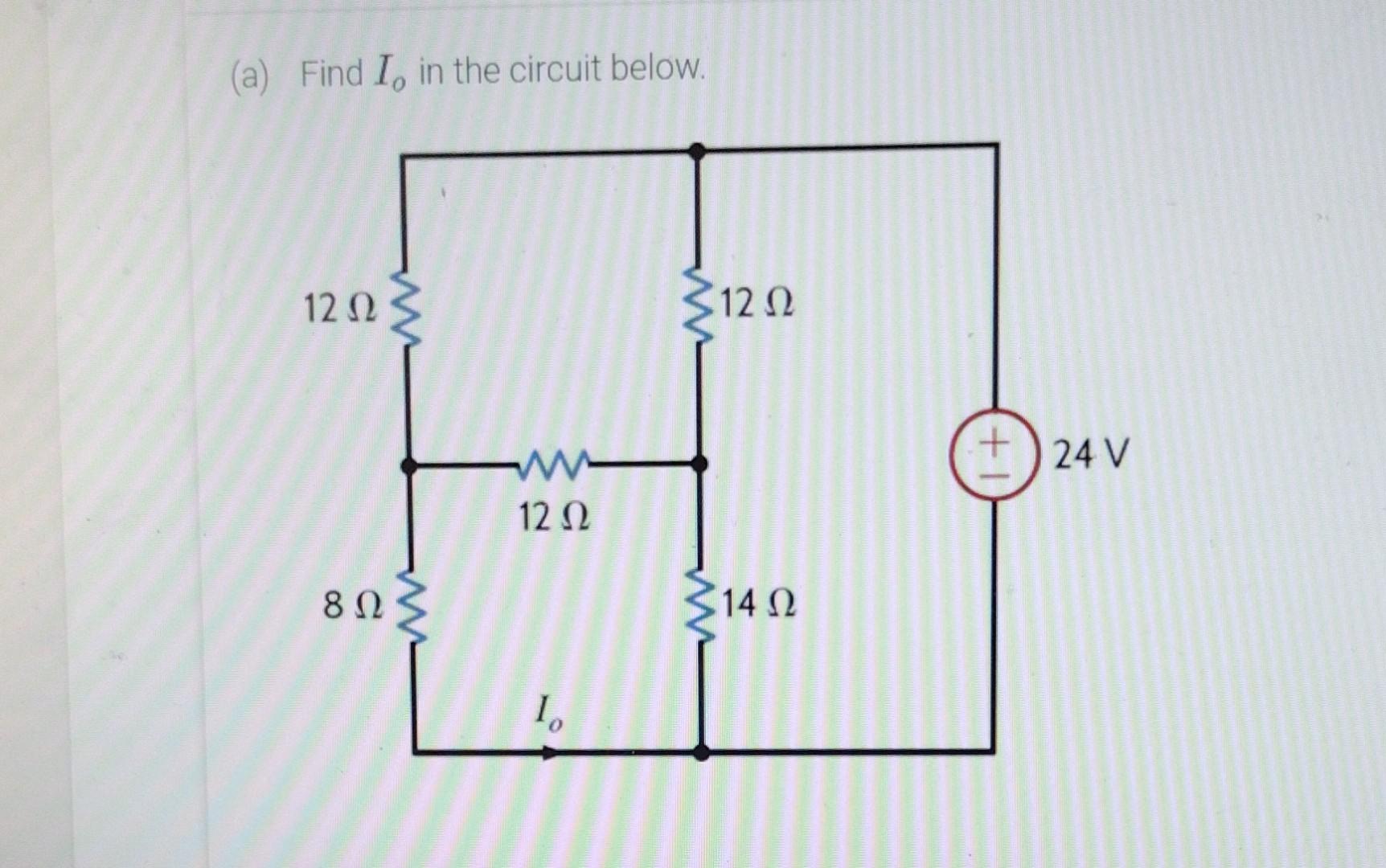 Solved (a) Find I0 in the circuit below. | Chegg.com