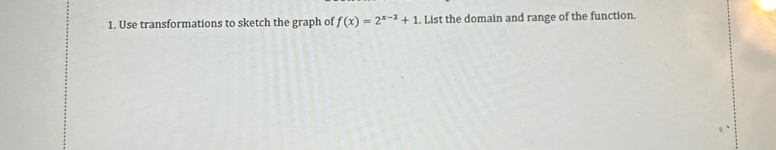 Solved Use transformations to sketch the graph of | Chegg.com