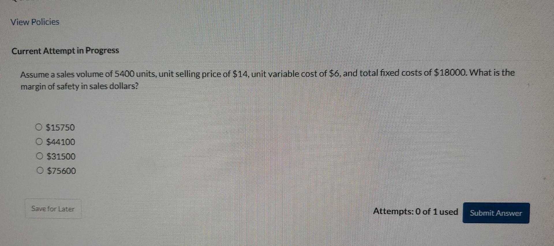 Solved View Policies Current Attempt in Progress Assume a | Chegg.com