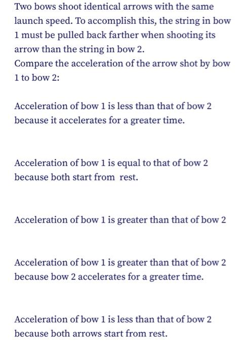 Solved Two bows shoot identical arrows with the same launch | Chegg.com