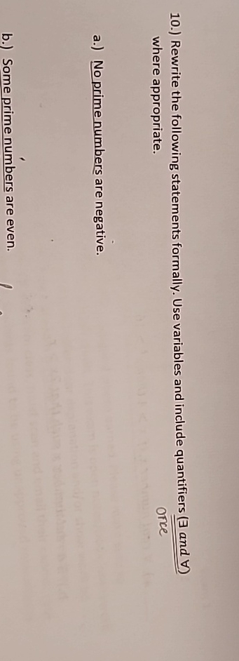 Solved 10.) ﻿Rewrite the following statements formally. Use | Chegg.com