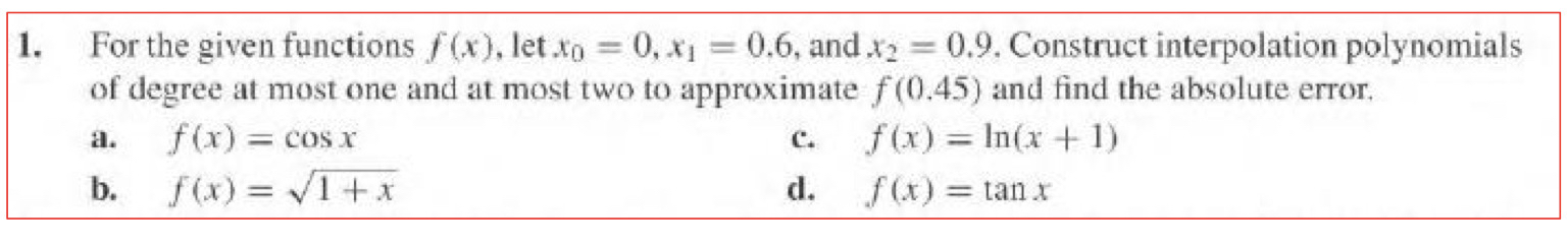 For the given functions f(x), ﻿let x0=0,x1=0.6, ﻿and | Chegg.com