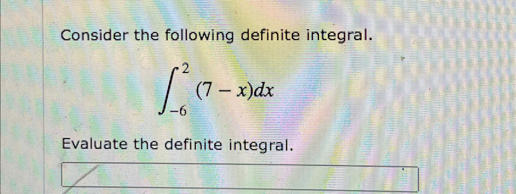 Solved Consider the following definite | Chegg.com Solved Consider the following definite | Chegg.com