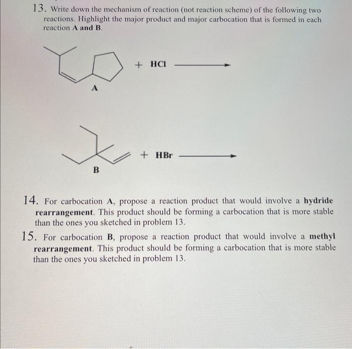Solved 13. Write down the mechanism of reaction (not | Chegg.com