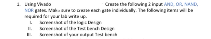Solved Using Vivado. Create each logic gate individually in | Chegg.com