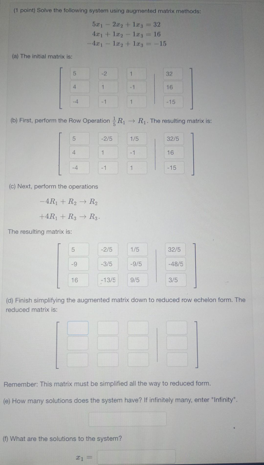 Solved ( 1 point) Solve the following system using augmented | Chegg.com