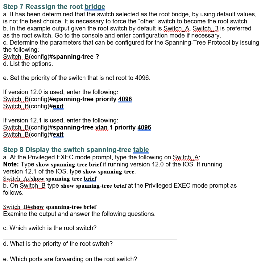 Solved SECTION B: Procedures: Step 7 ﻿Reassign the root | Chegg.com