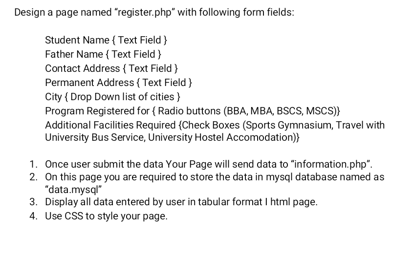 Solved Design a page named "register.php" with following | Chegg.com