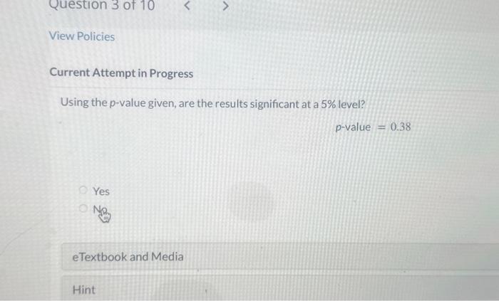 Solved Using the p-value given, are the results significant | Chegg.com