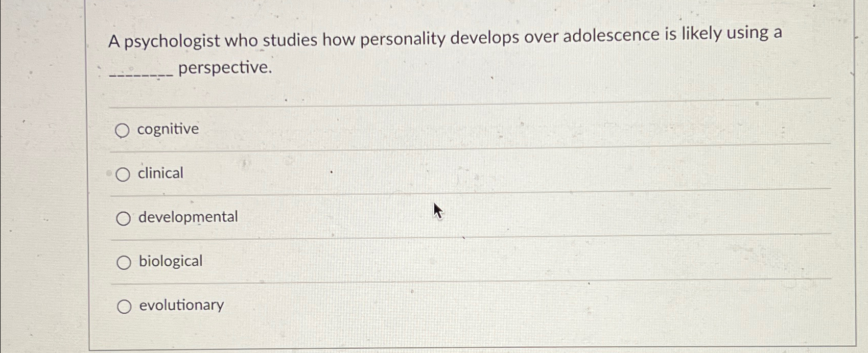 Solved A psychologist who studies how personality develops | Chegg.com
