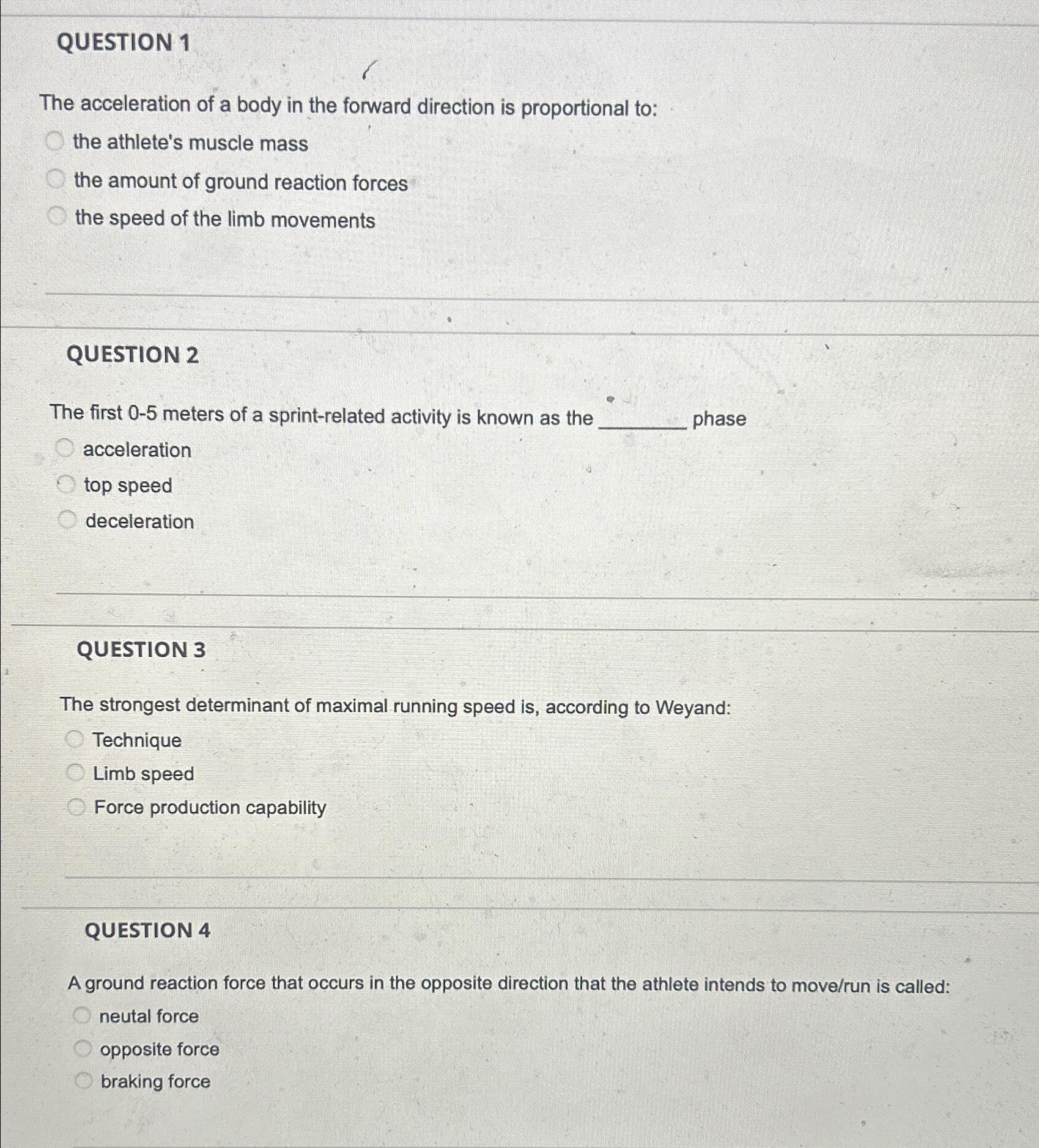 Solved Question 1the Acceleration Of A Body In The Forward 