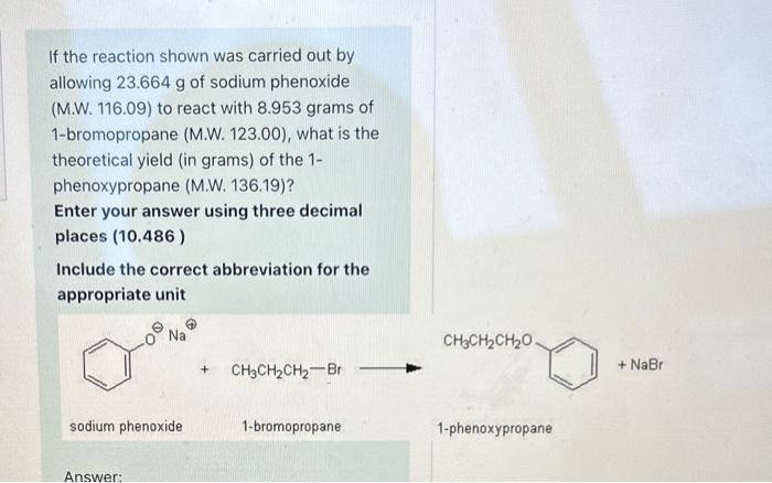 Solved If the reaction shown was carried out by allowing | Chegg.com