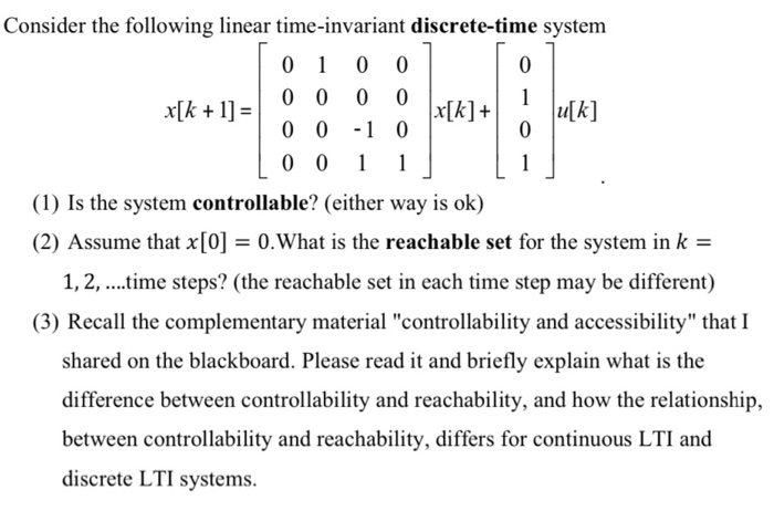 Solved Consider the following linear time-invariant | Chegg.com