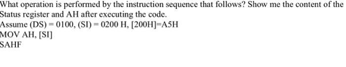 Solved What operation is performed by the instruction | Chegg.com