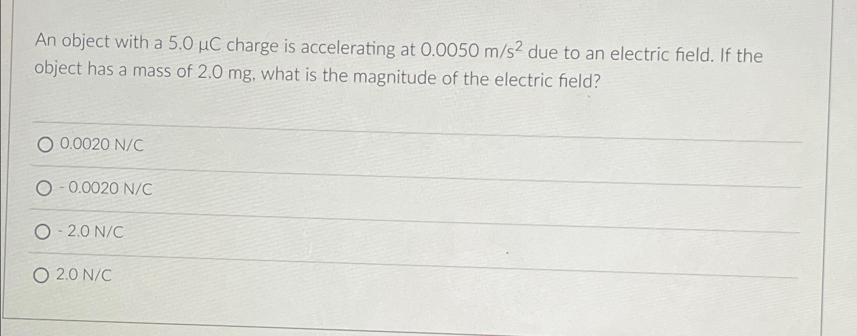 Solved An object with a 5.0\\\\mu C charge is accelerating | Chegg.com